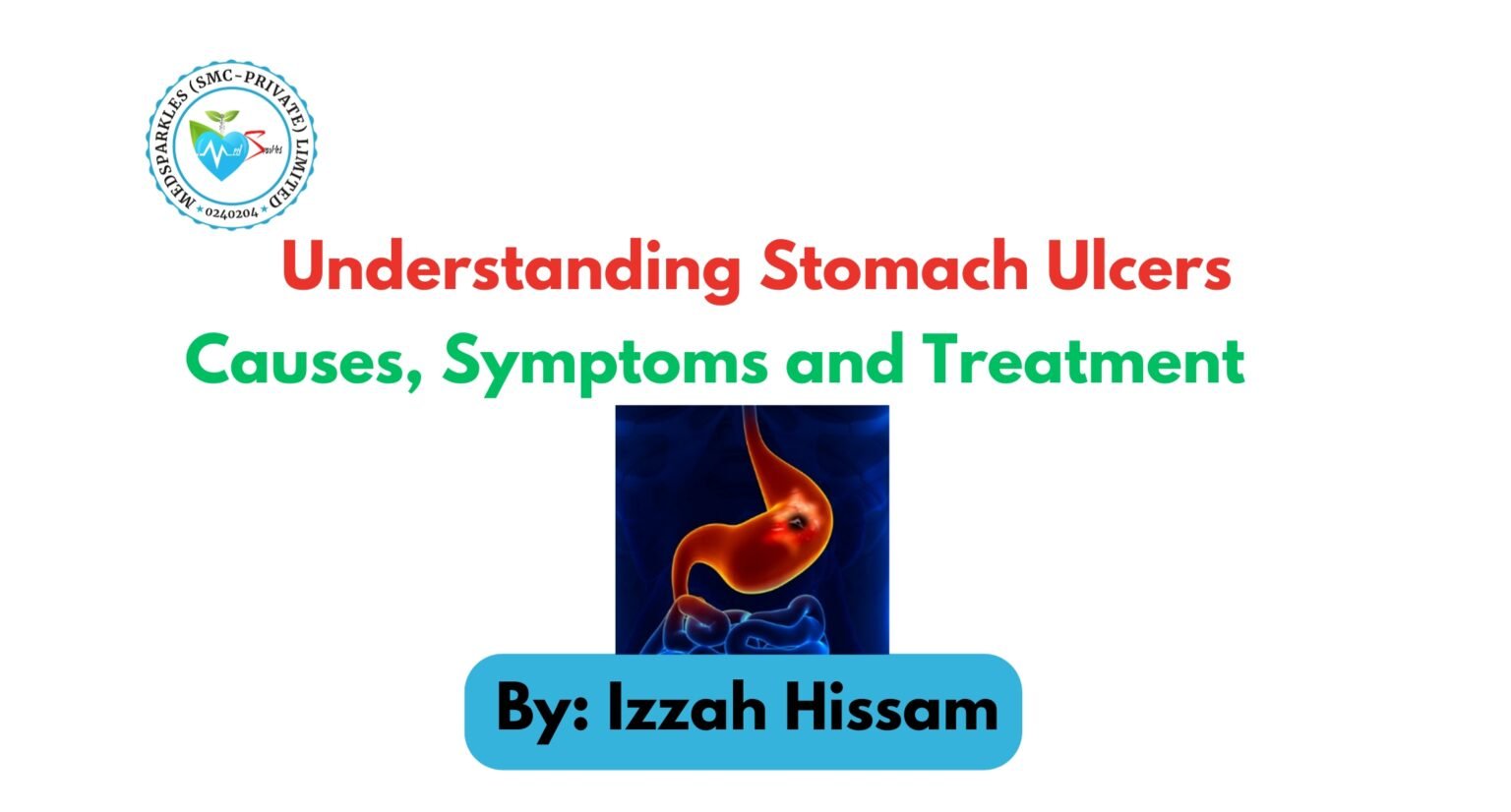 Understanding Stomach Ulcers – Causes, Symptoms and Treatment ...